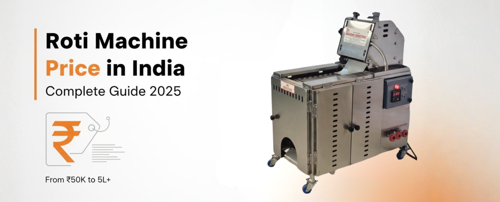 Commercial Roti Making Machine Price in India - India's No #1 Chapati ...